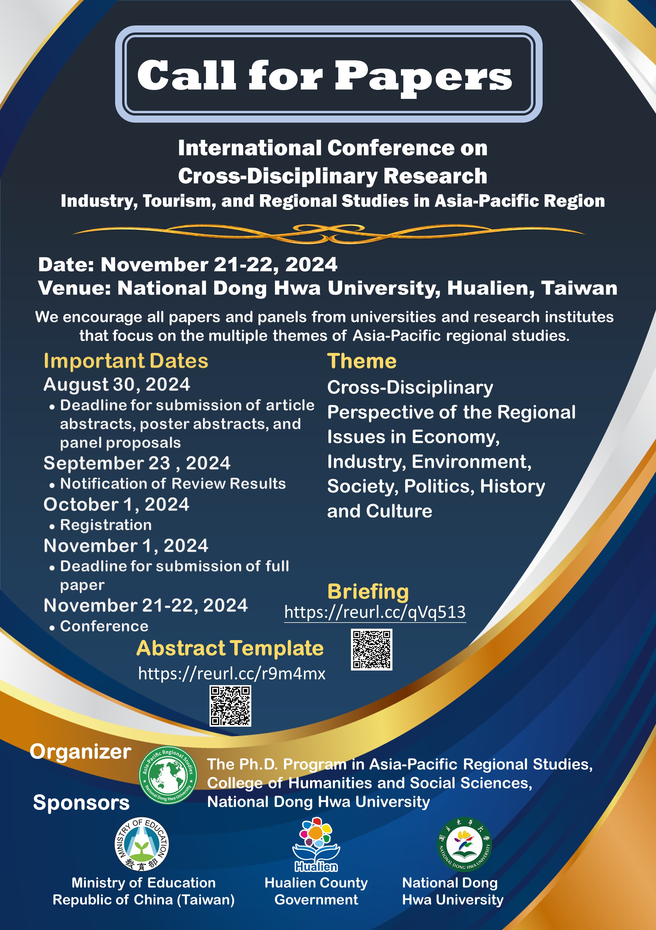 國立東華大學 檢送東華大學人文社會科學學院亞太區域研究博士班「跨領域亞太區域研究趨勢與展望－產業、社會、觀光、區域研究國際學術研討會」徵稿訊息 ...